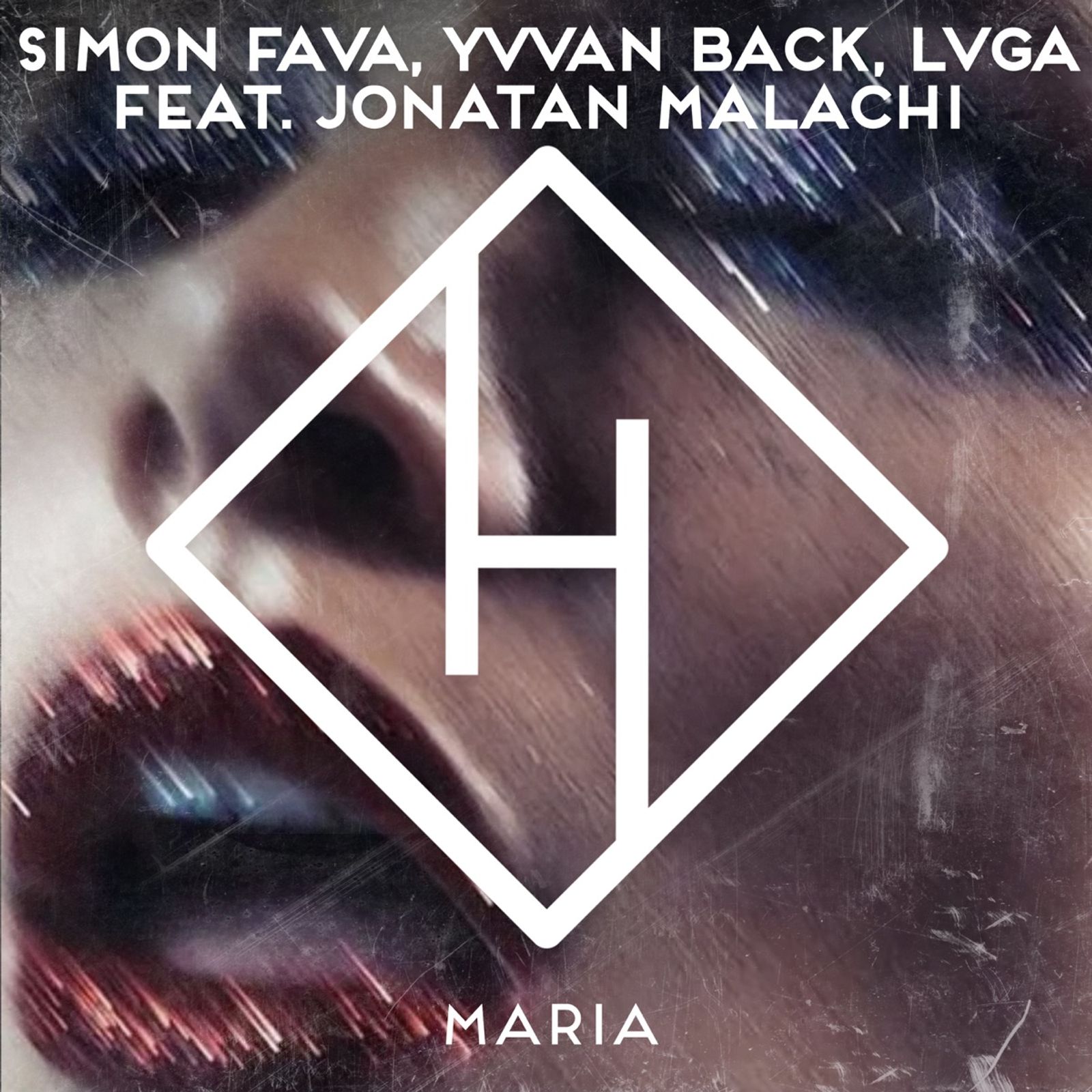 SIMON FAVA, YVVAN BACK, LVGA - María (feat. Jonatan Malachi) (Radio ...