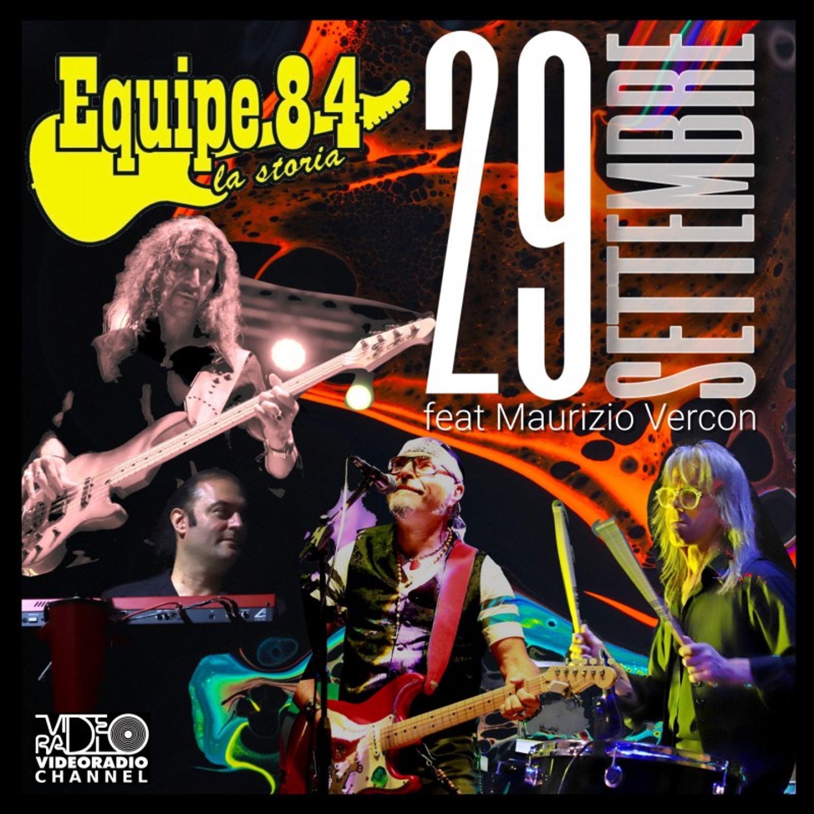 29 SETTEMBRE (feat. Maurizio Vercon) - EQUIPE 84 - LA STORIA | EarOne