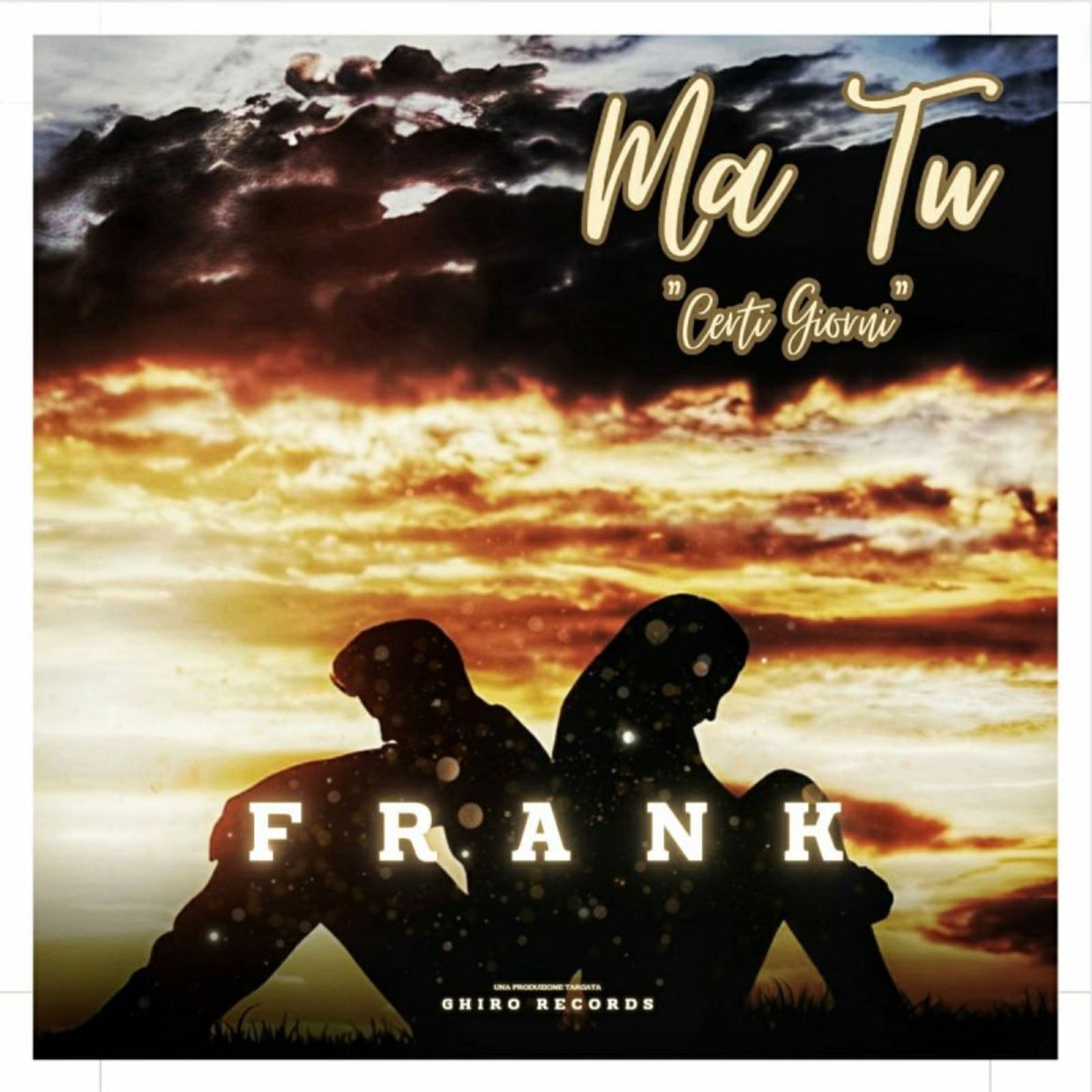 Ma tu…certi giorni - Frank | EarOne