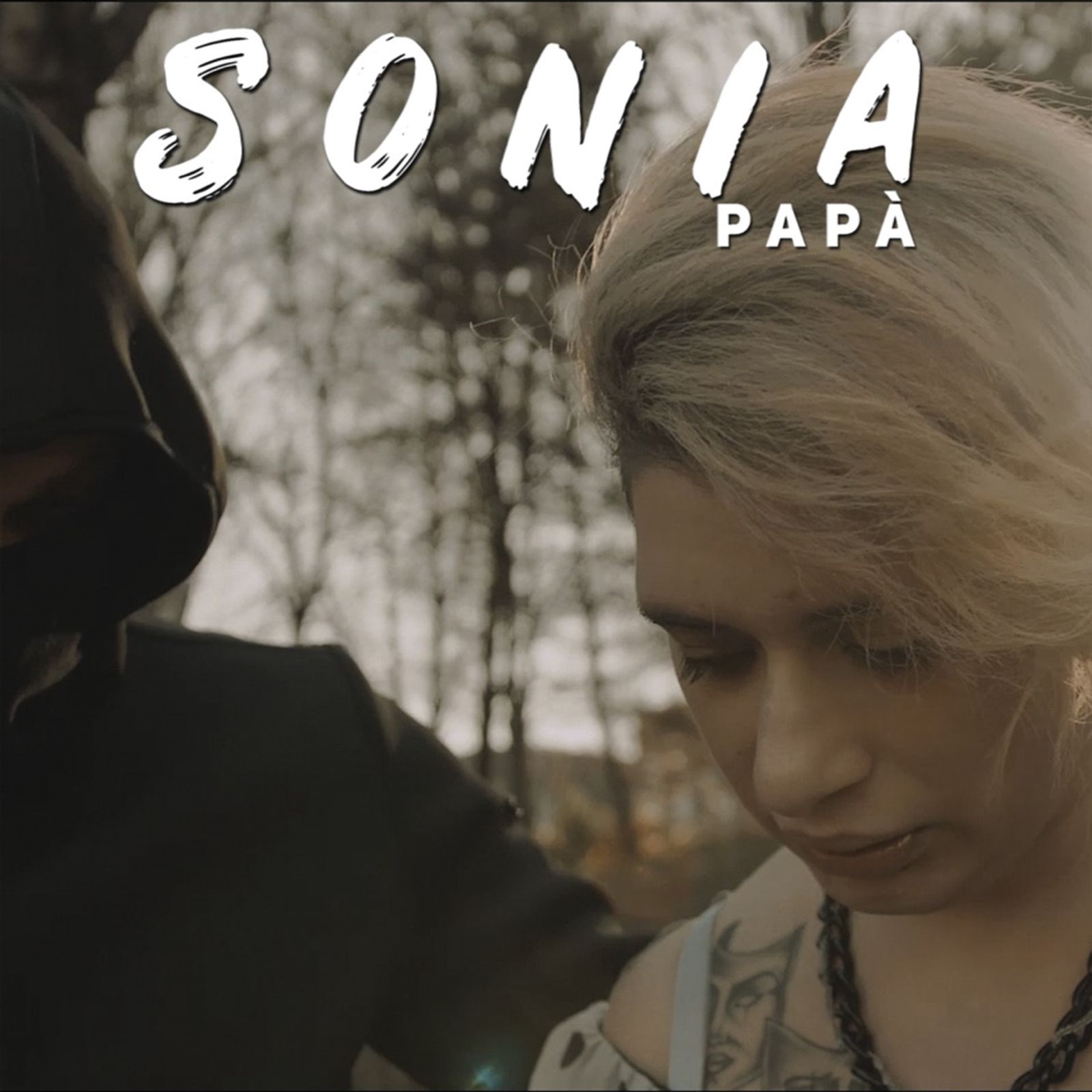 Sonia - Papà (Radio Date: 09-10-2020) | EarOne