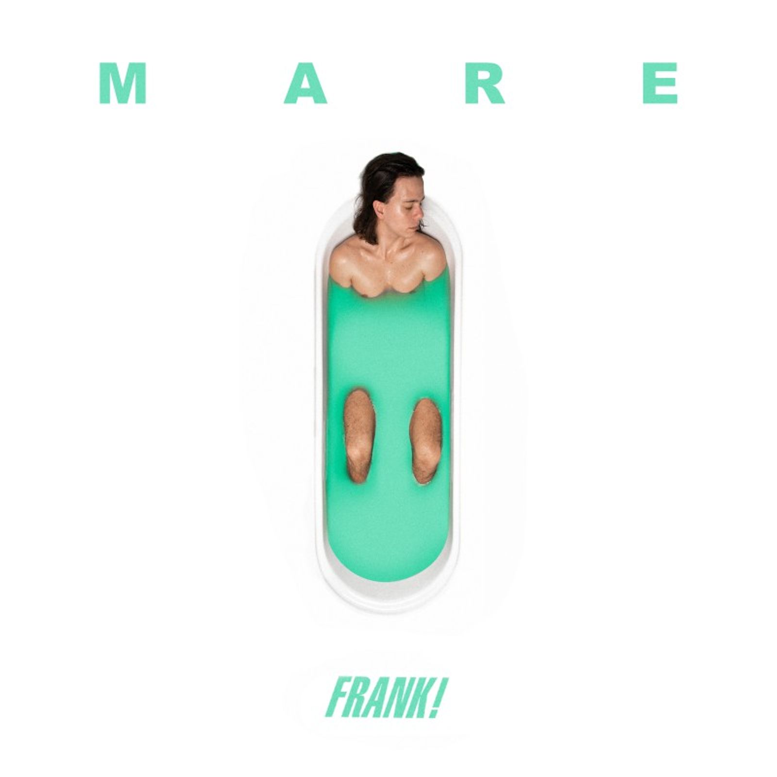 FRANK! - Mare (Radio Date: 21-10-2022) | EarOne