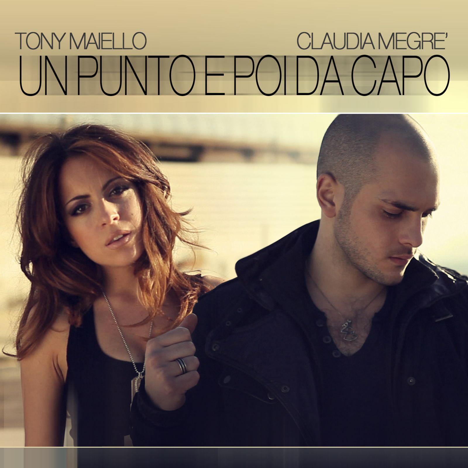 Un punto e poi da capo - Claudia Megrè, Tony Maiello | EarOne