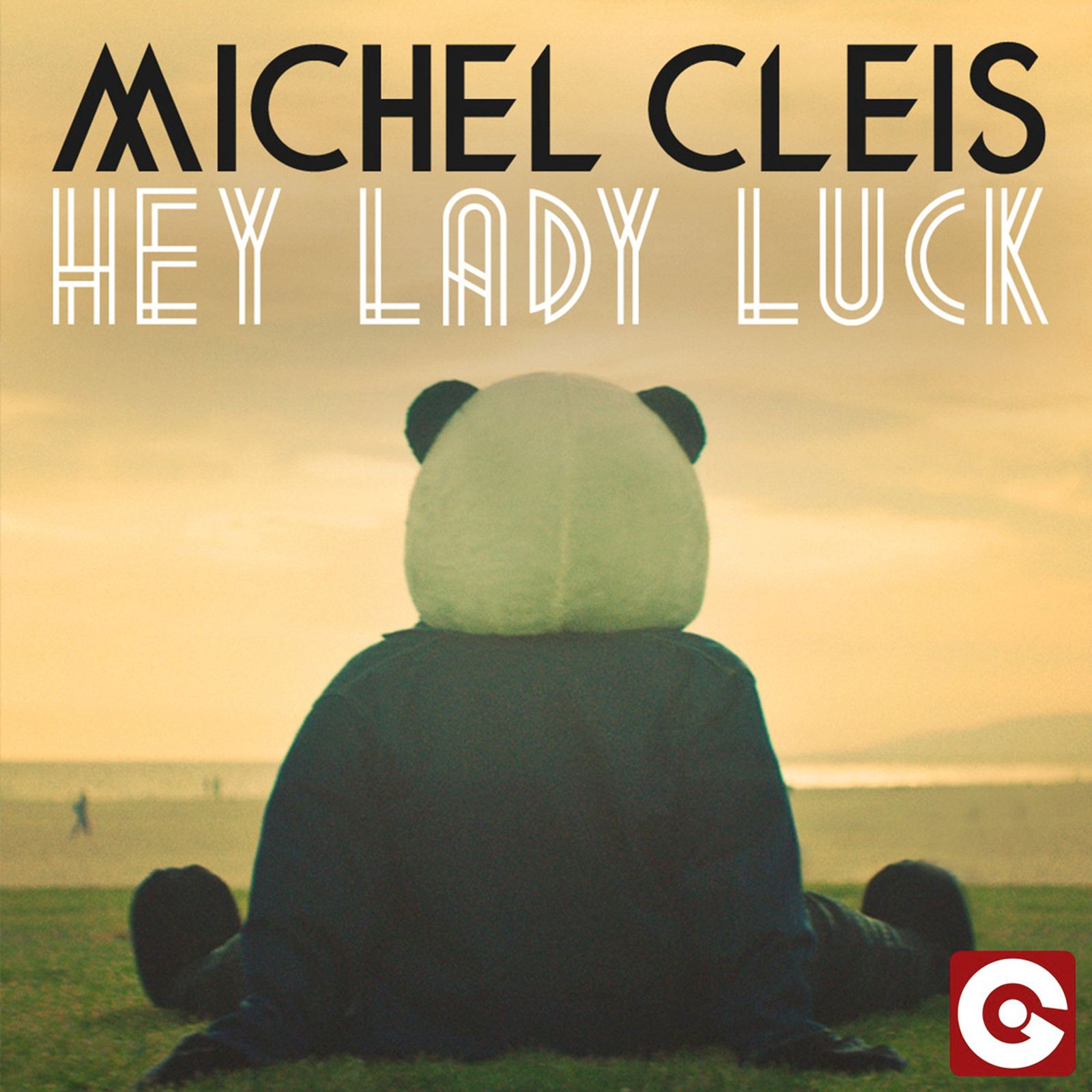 Hey Lady Luck - Michel Cleis | EarOne