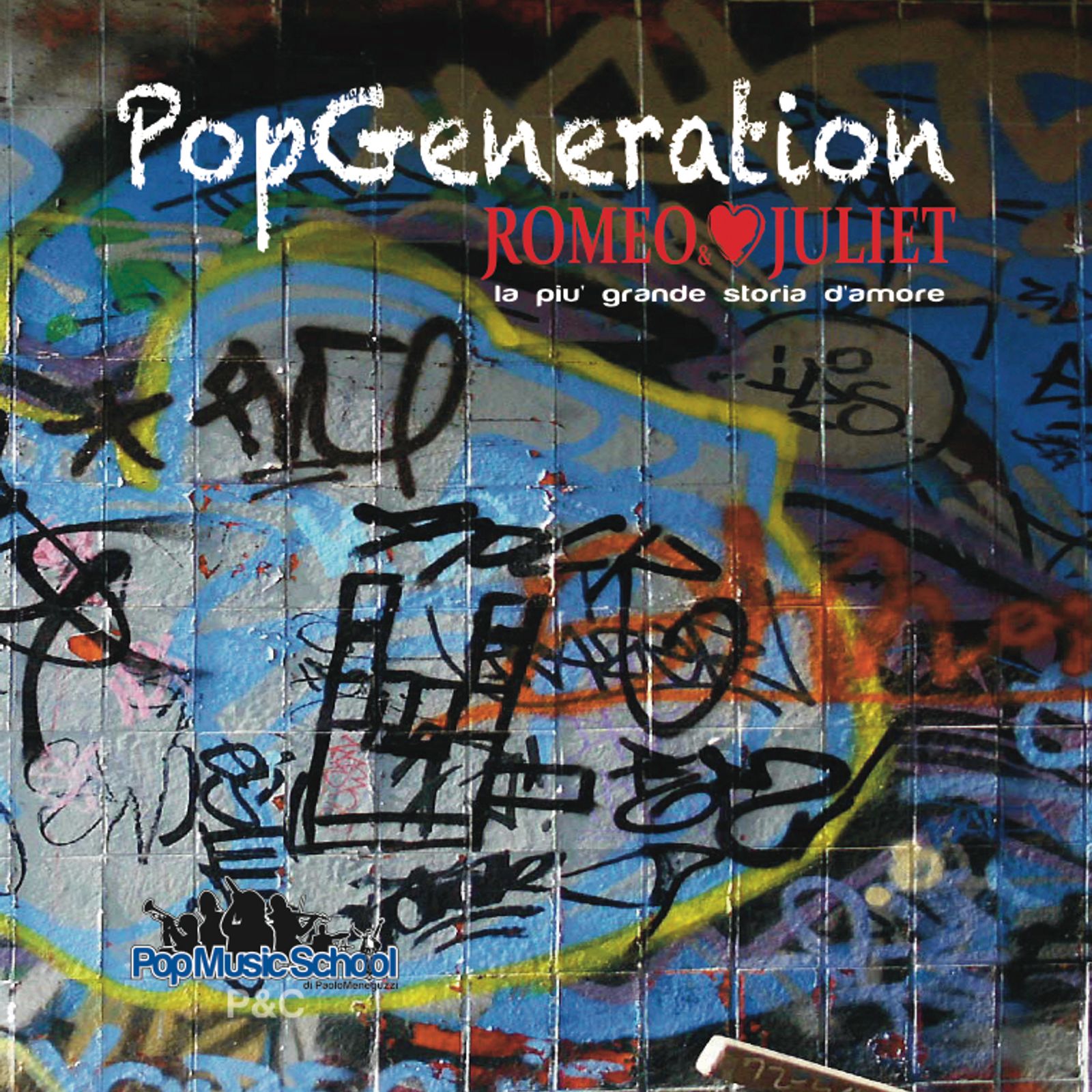 Popgeneration - Romeo&Juliet, La più grande storia d'amore (Radio Date ...