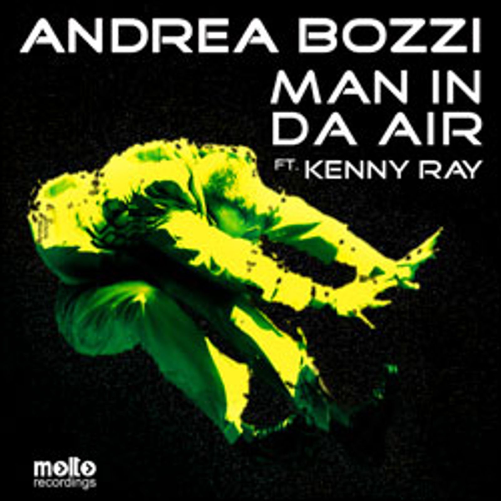 Andrea Bozzi Feat. Kenny Ray - Man In Da Air (Radio Date: 03-06-2013) | EarOne