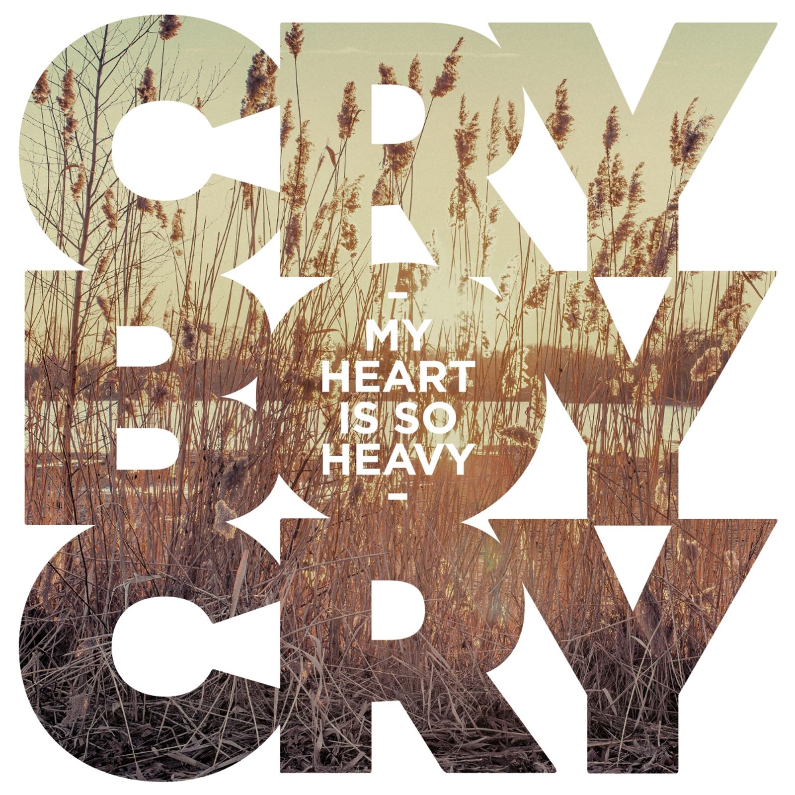 Cry Boy Cry - My Heart Is So Heavy (Radio Date: 03-02-2017) | EarOne