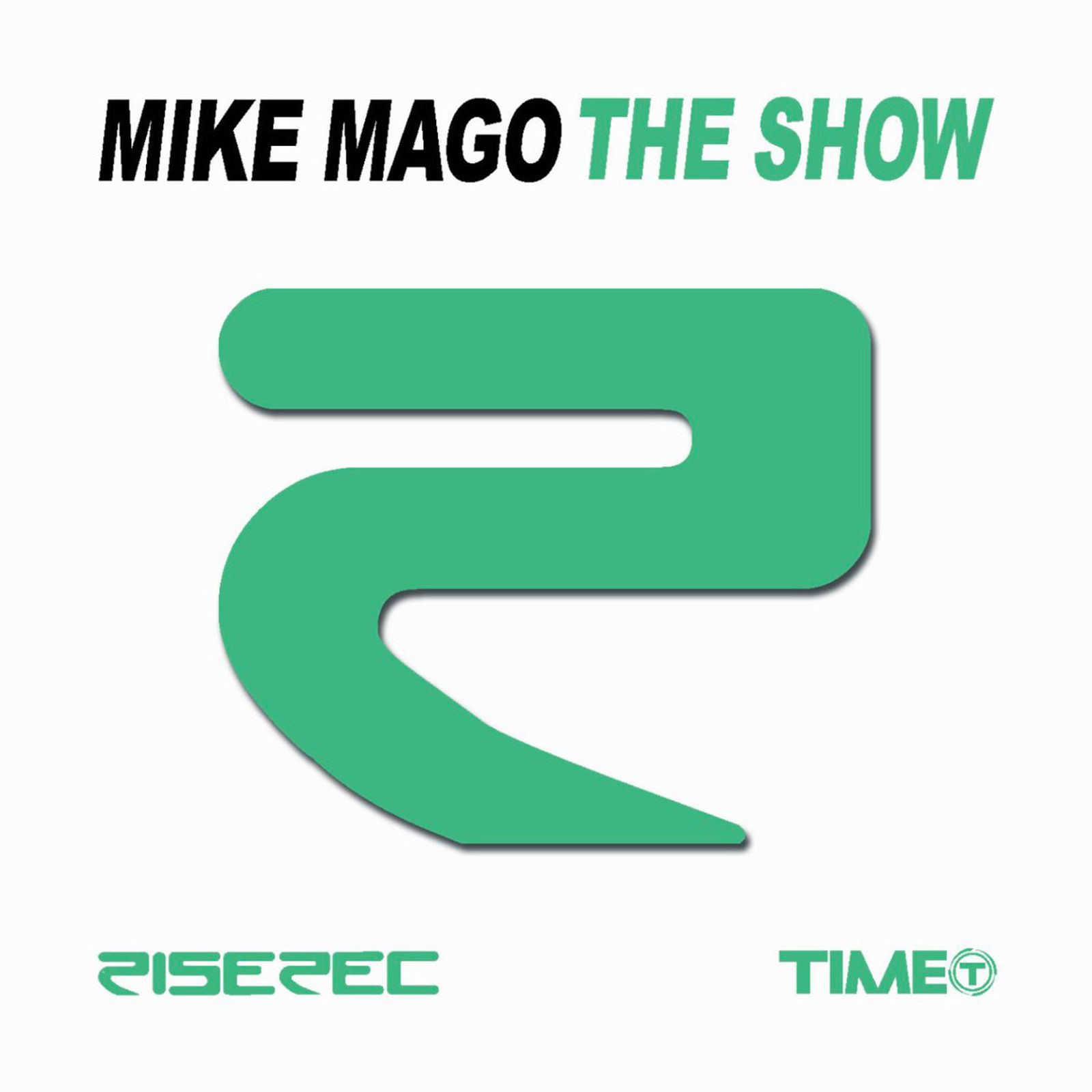 The Show - Mike Mago | EarOne