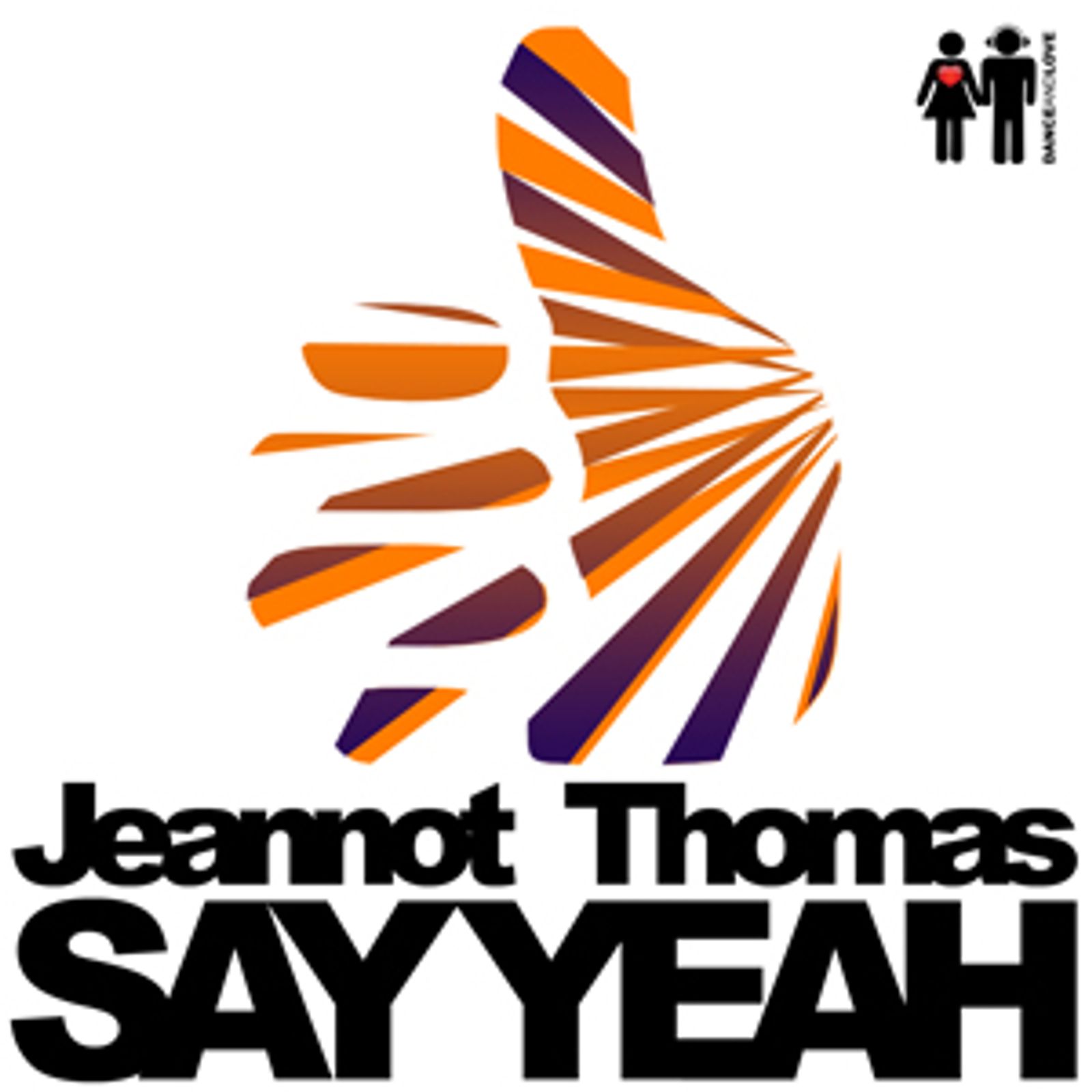 Jeannot Thomas - Say Yeah (Radio Date: 07-09-2012) | EarOne