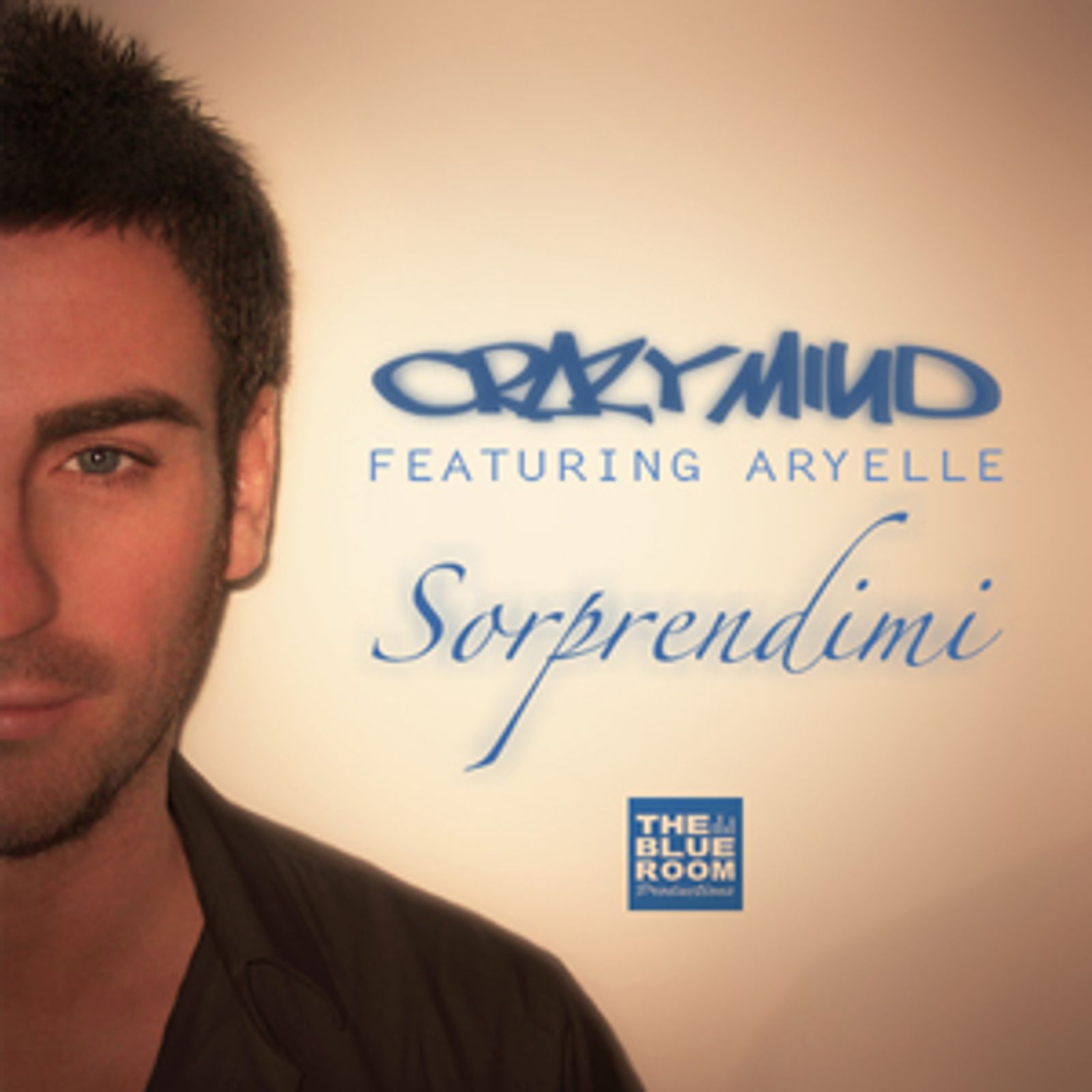 Sorprendimi - Crazymind, Aryelle | EarOne