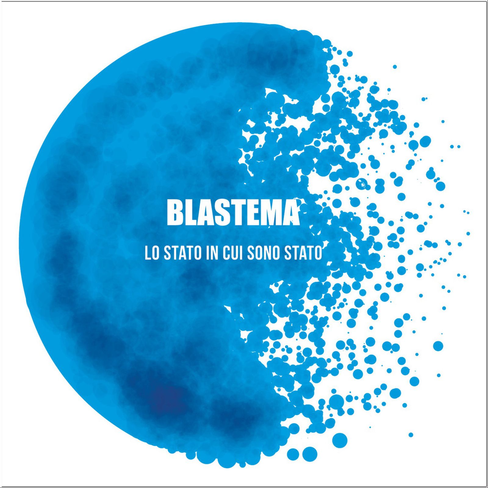 Blastema - Dietro l'intima ragione (Radio Date: 01-02-2013) | EarOne